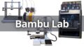 【2025】Bambu Lab 3Dプリンターのスペック・最安価格を徹底比較！【H2D/X1-Carbon/X1E/P1S/A1/A1 mini】